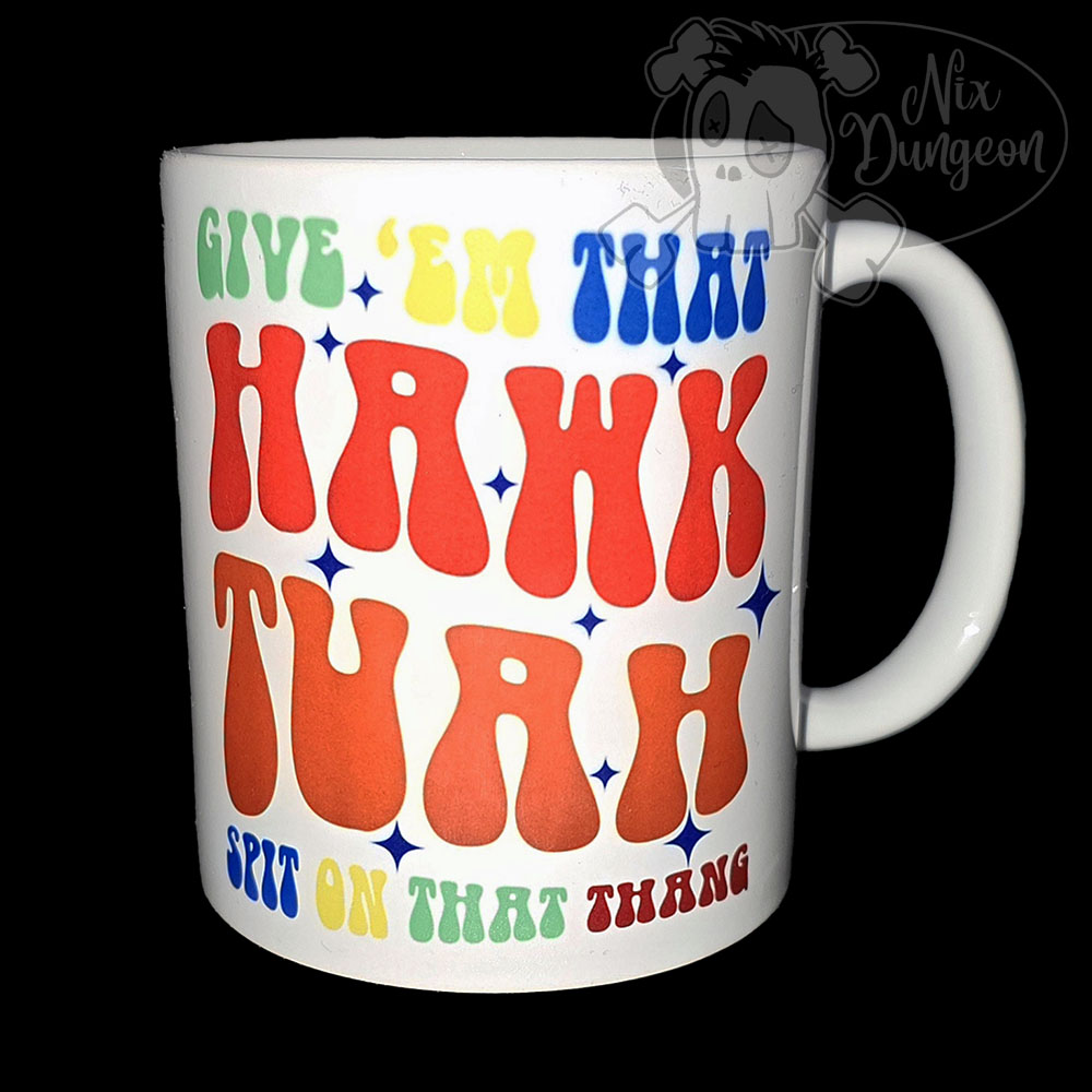 Hawk Tuah Colourful Mug – Nix Dungeon
